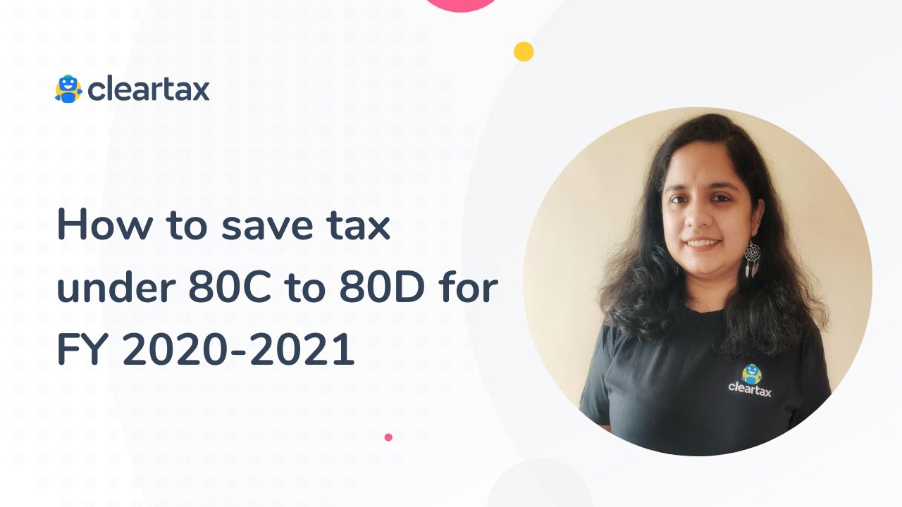 How To Save Tax Under Section 80C 80E 80G 80DDB FY 2020 21 how-to-save-tax-under-section-80c-80e-80g-80ddb-fy-2020-21