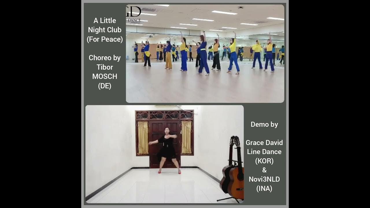 A Little Night Club (For Peace) - Line Dance (Tibor MOSCH(DE) Beginner NC2S - YouTube