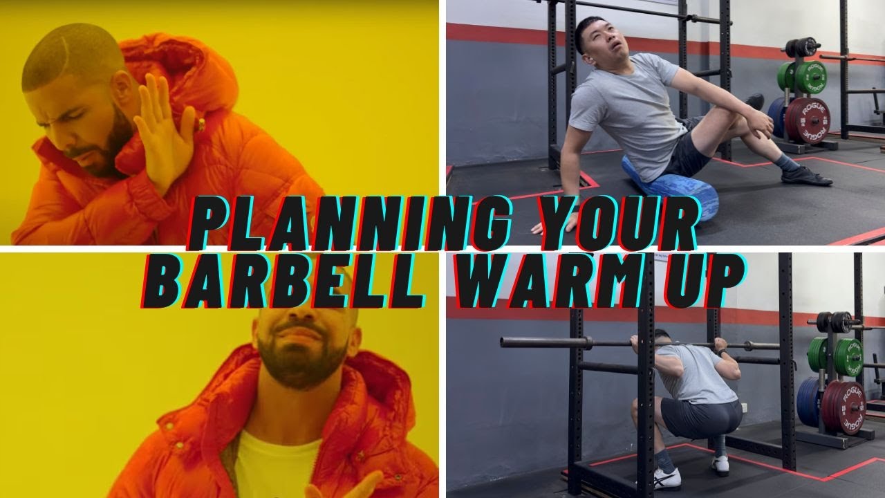 Planning Your Barbell Warm Up - YouTube