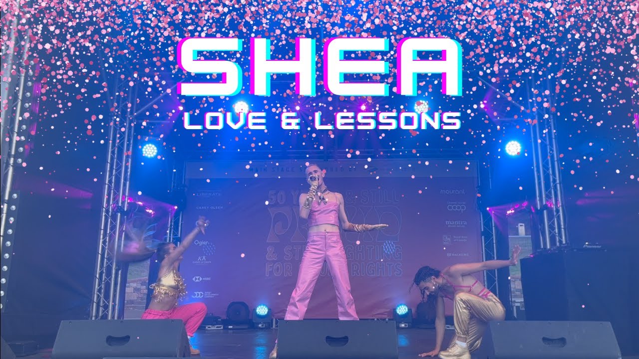 Shea - Love & Lessons (Live at C.I. Pride 2022) - YouTube