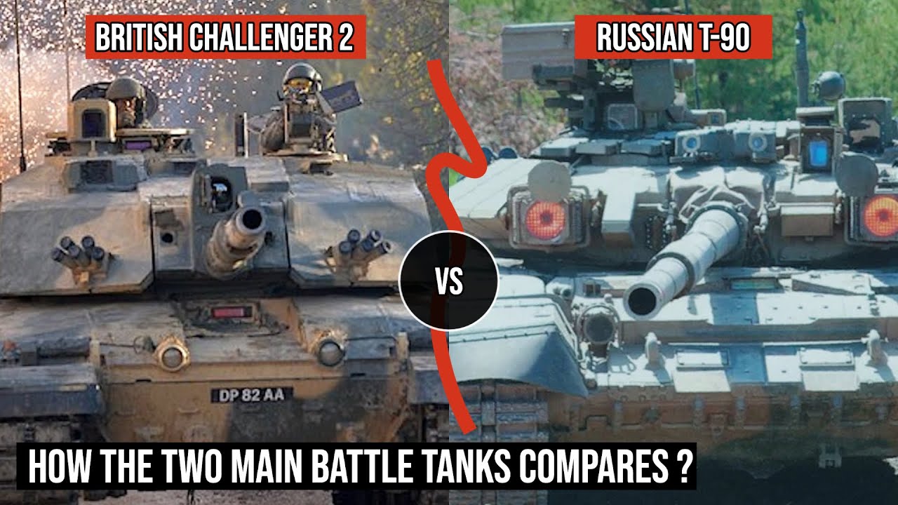 British Challenger 2 vs Russian T-90 - Detailed analysis ! - YouTube