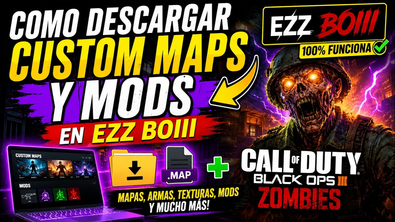 COMO DESCARGAR CUSTOM MAPS Y MODS EN BOIII ZOMBIES JUGADORES DE EZ ...