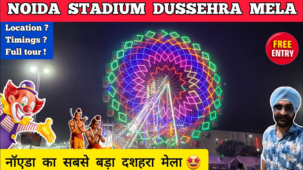 Noida stadium mela 2023 - Noida mela 2023 noida stadium ramlila ...