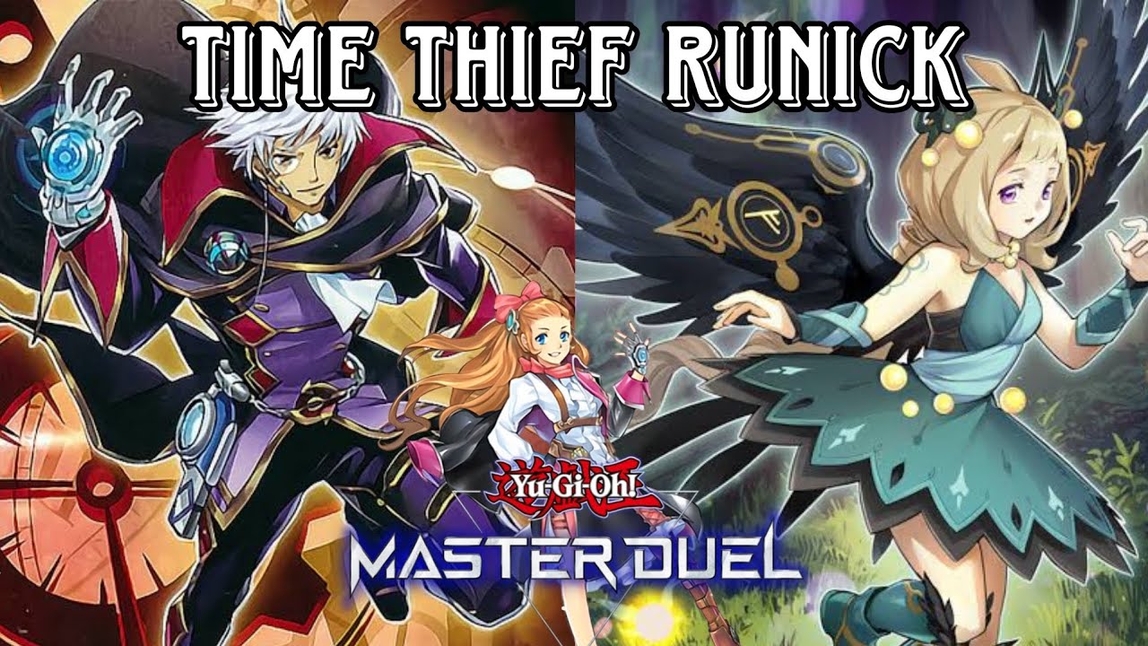 Time Thief Runick Deck Yu-Gi-Oh! Master Duel - YouTube