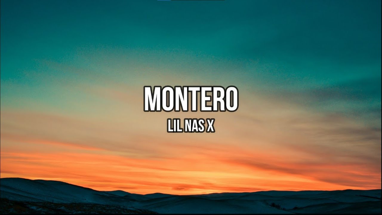MONTERO || Lil nas X || Lyrics Video - YouTube