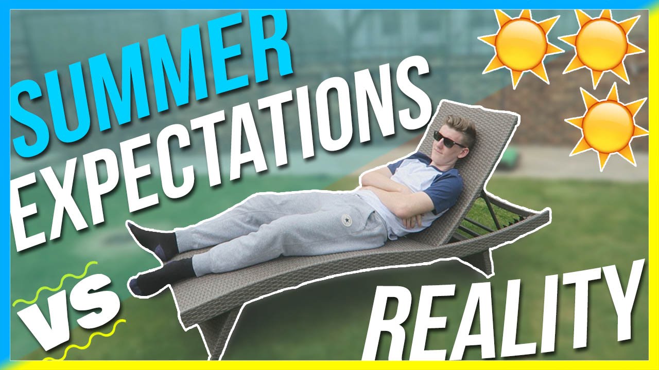SUMMER EXPECTATIONS VS REALITY 2016 - YouTube