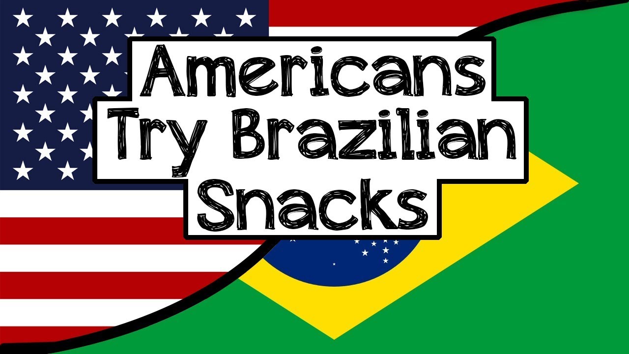 Americans Try Brazilian Snacks - Snack Crate - YouTube