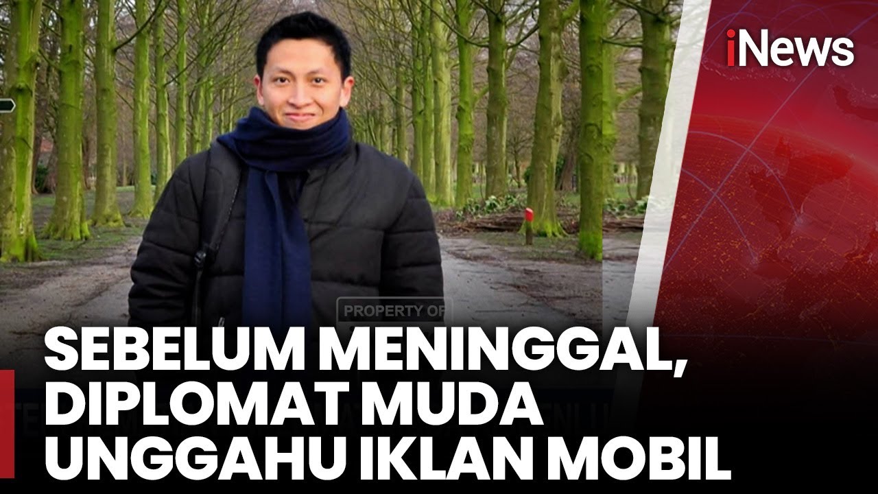 Sebelum Meninggal, Diplomat Muda Unggah Iklan Mobil | iNews Pagi | 10/ ...