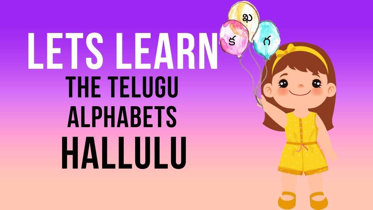 Telugu Alphabets | Telugu Hallulu | Telugu Varnamala - YouTube