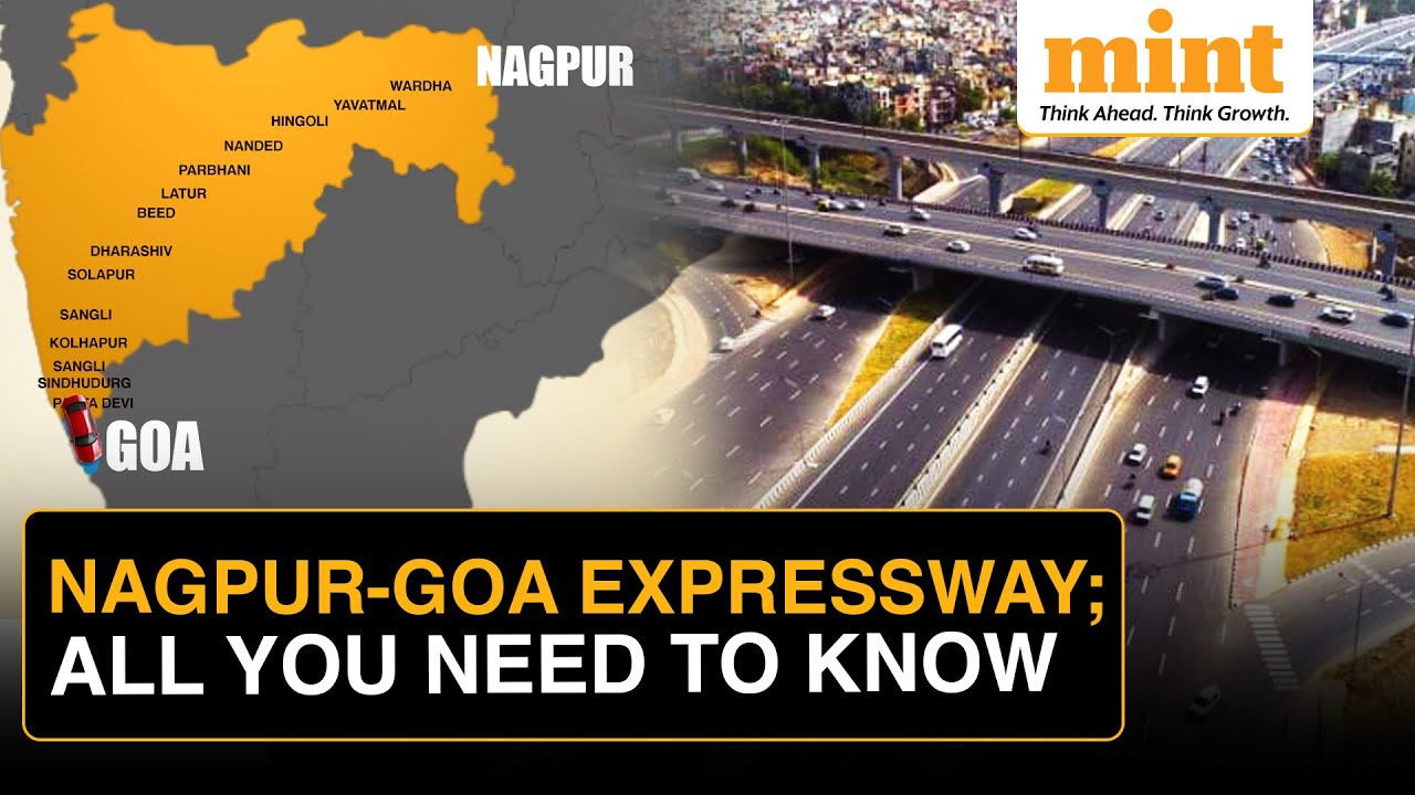 Nagpur-Goa Shaktipeeth Expressway: All You Need To Know About India's ...