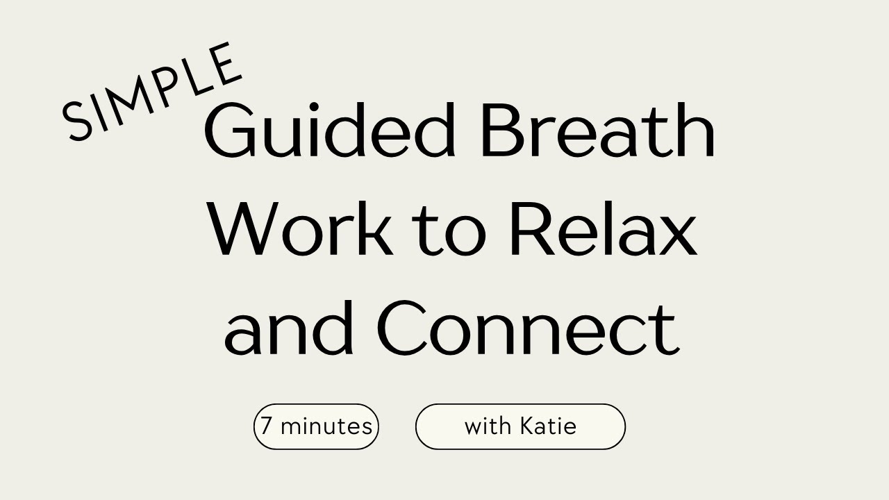 Simple Guided Breathwork and Visualization to Relax and Connect! - YouTube