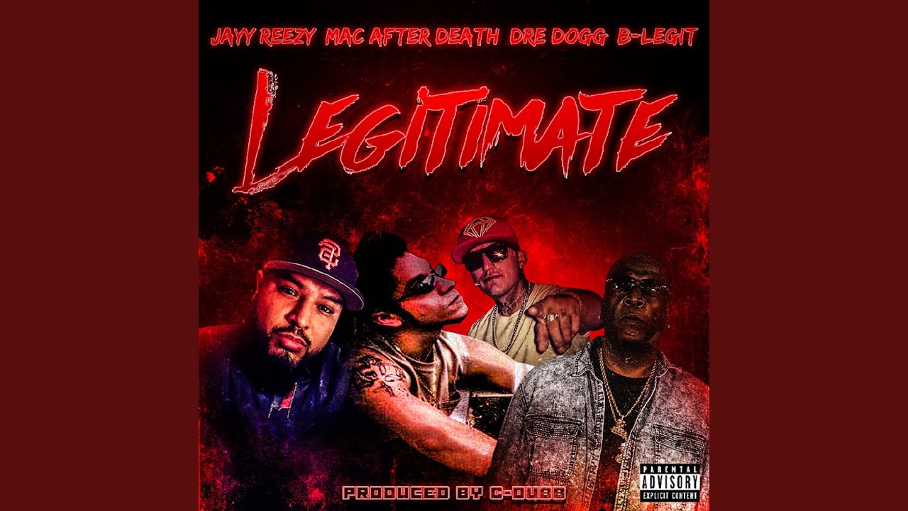 Legitimate (feat. Dre Dogg Official & B-Legit) - YouTube