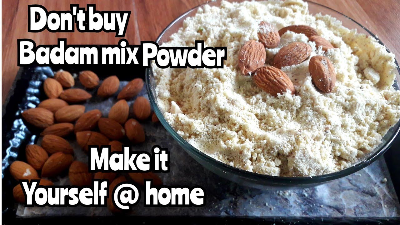 Homemade Badam Mix Powder || Badam Milk Powder || How to Make Badam ...
