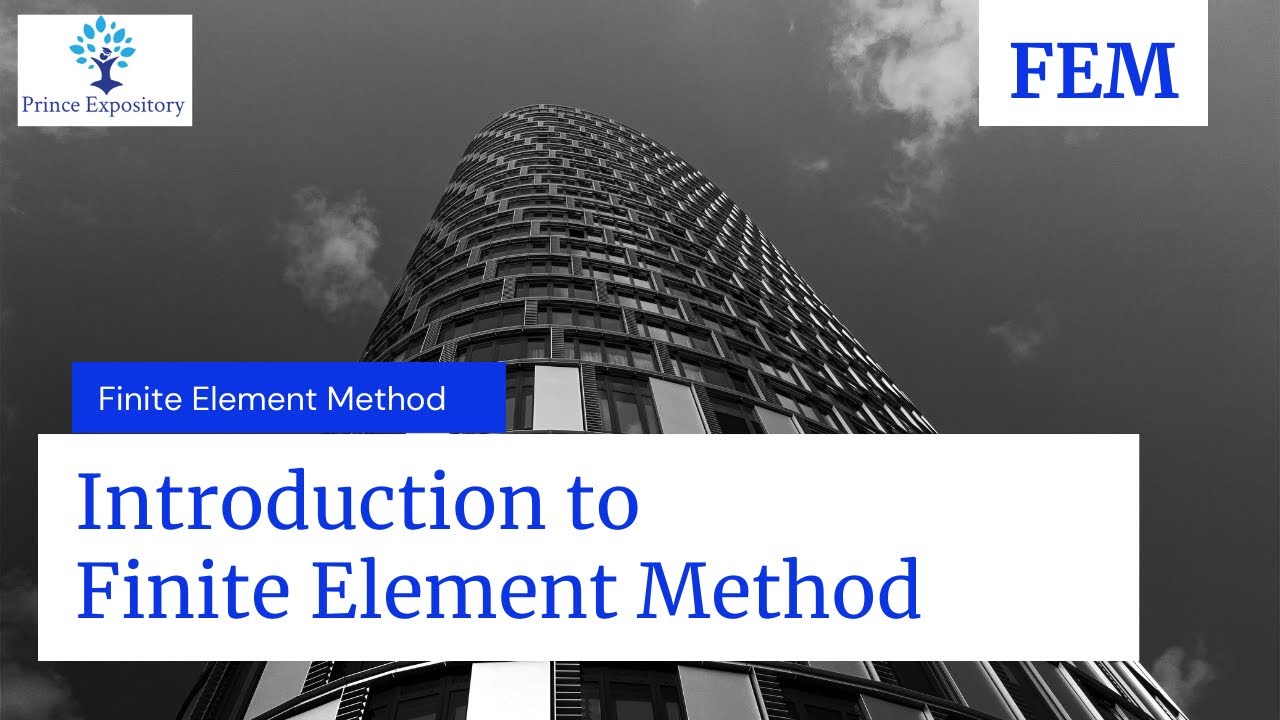 Introduction to Finite Element Method (FEM) - YouTube
