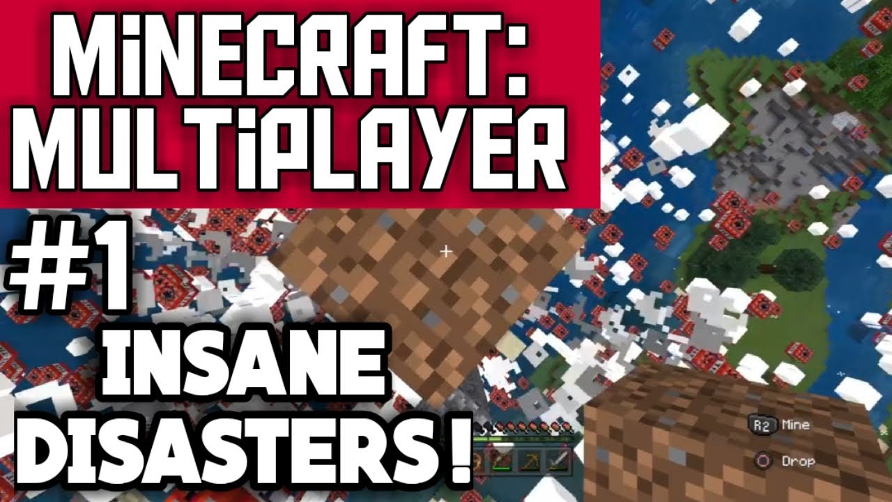 INSANE DISASTERS! | Minecraft Multiplayer #1 ft. Mlane48 & eVsCrab ...