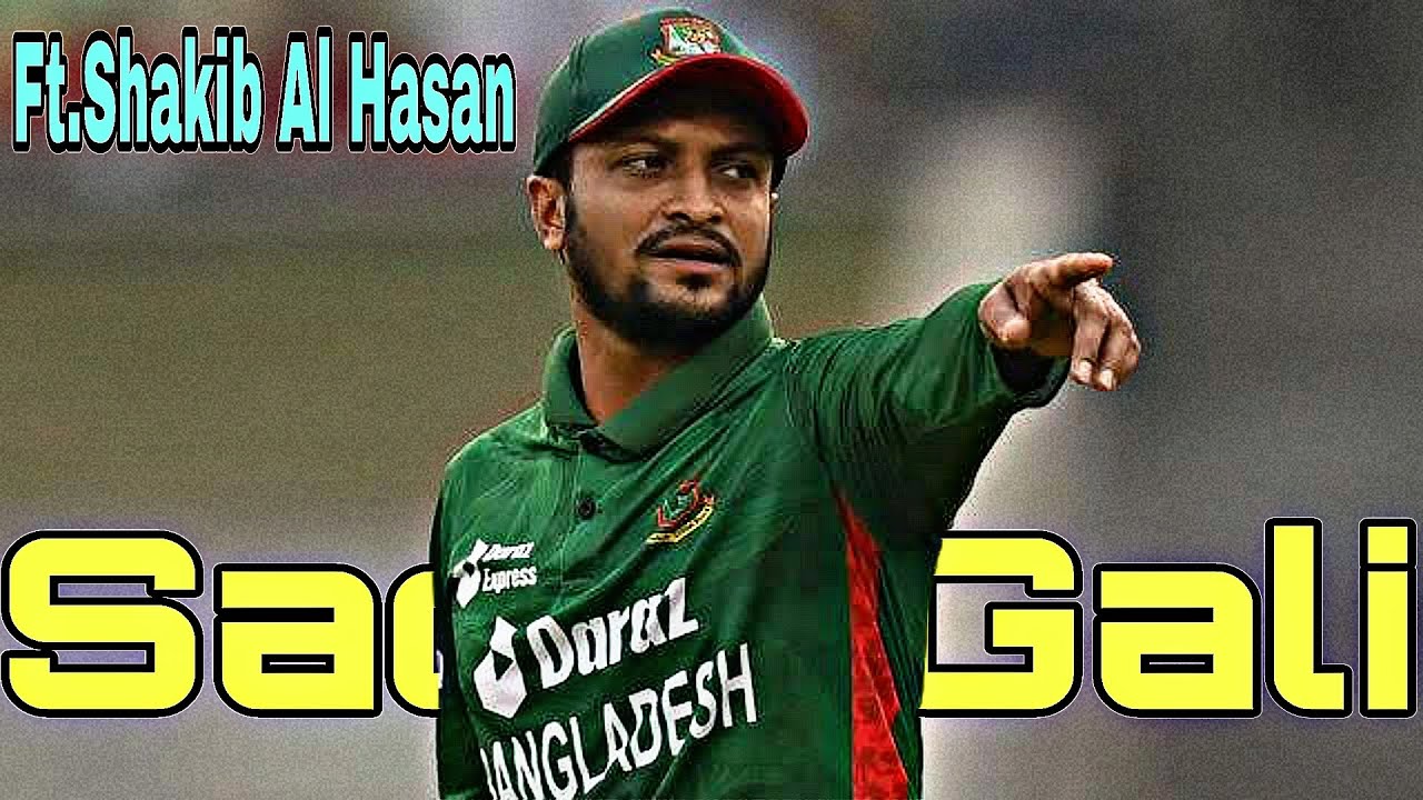 Saddi Gali Ft. Shakib Al Hasan | Beat Sync | SadmanRafid75(SR75_editz ...