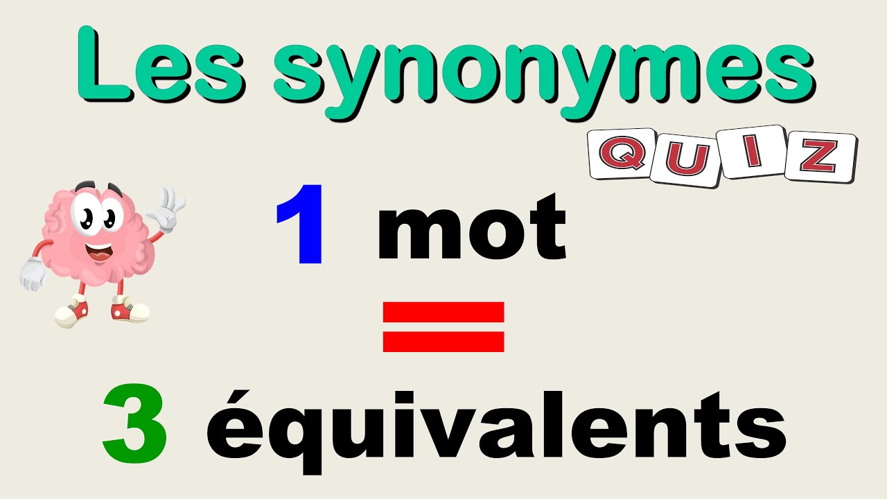 Apprendre les synonymes des mots français - YouTube