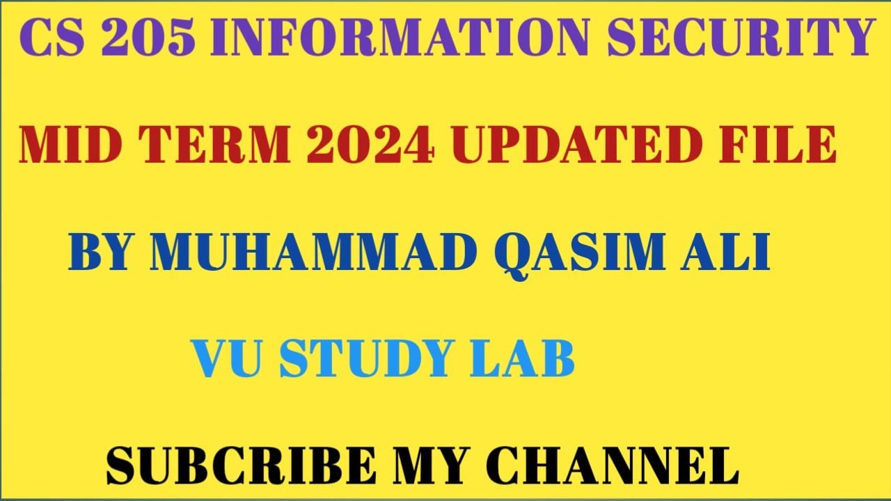 CS 205 Information Security Mid term Updated file https://chat.whatsapp.com ...