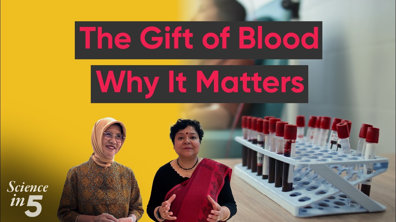 WHO's Science in 5 - The Gift of Blood: Why It Matters - 13 June 2025 ...