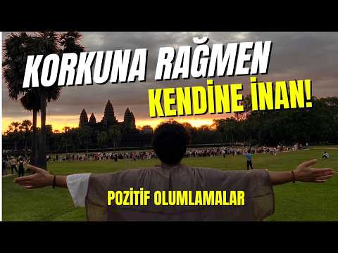 Korkularını Durdur, Potansiyelini Serbest Bırak | Öz Güven Aktivasyonu