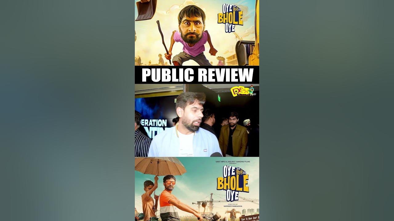 Oye Bhole Oye Public Review Jagjeet Sandhu Irwin Meet Kaur Soumyaa Latest Punjabi Movie