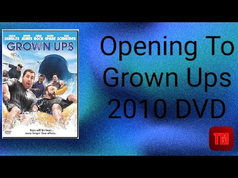 Opening To Grown Ups 2010 DVD - YouTube