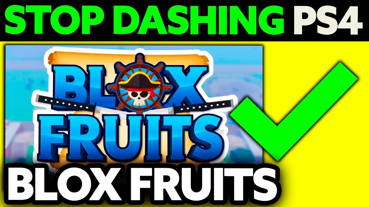 How To Stop Dashing in Blox Fruits PS4 (2025) - Step by Step - YouTube