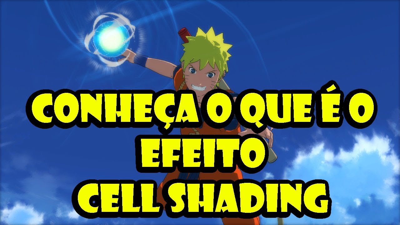 Conheça o que é o Efeito Cell Shading - Coisas que talvez você não ...