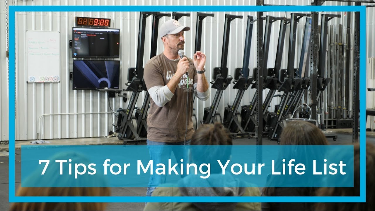 7 Tips to Make Your Life List - YouTube
