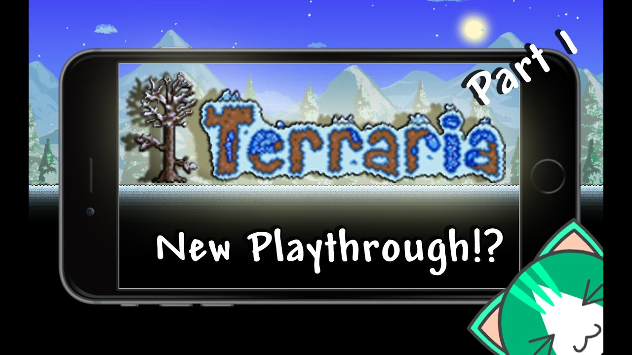 Terraria Mobile "New Playthrough!?" Part 1 - YouTube