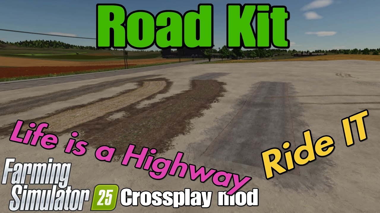 Road Kit / FS25 Crossplay mod - YouTube