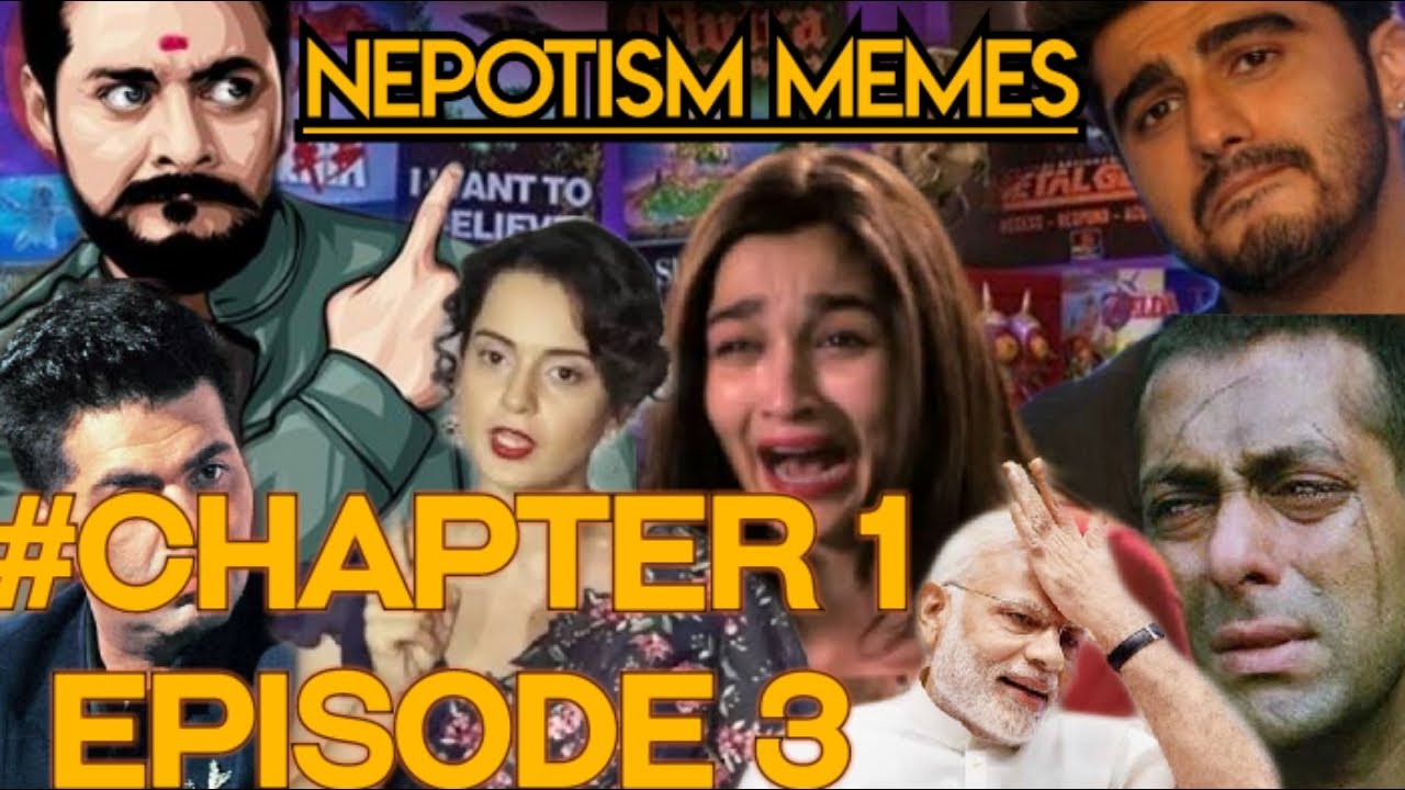 Nepotism memes I memes I memes compilation I dank Indian memes - YouTube