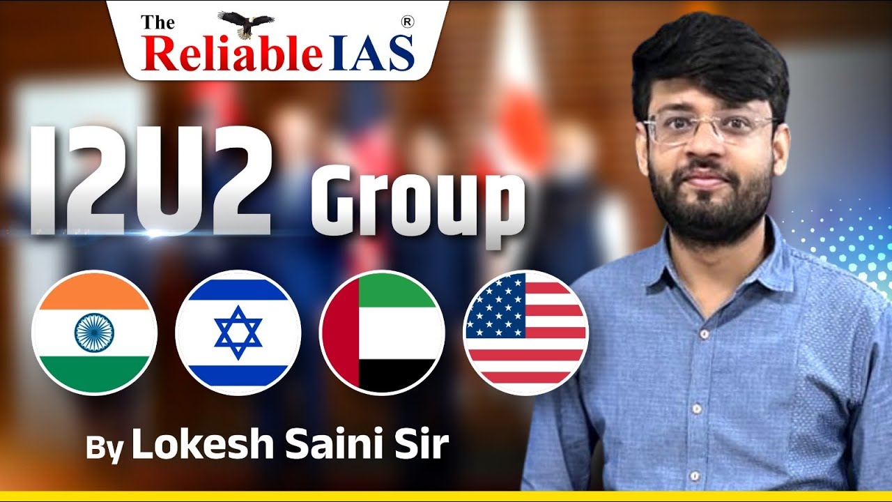 I2U2 Group IR | Origin & Evaluation I2U2 | Objectives & Conclusion Of ...