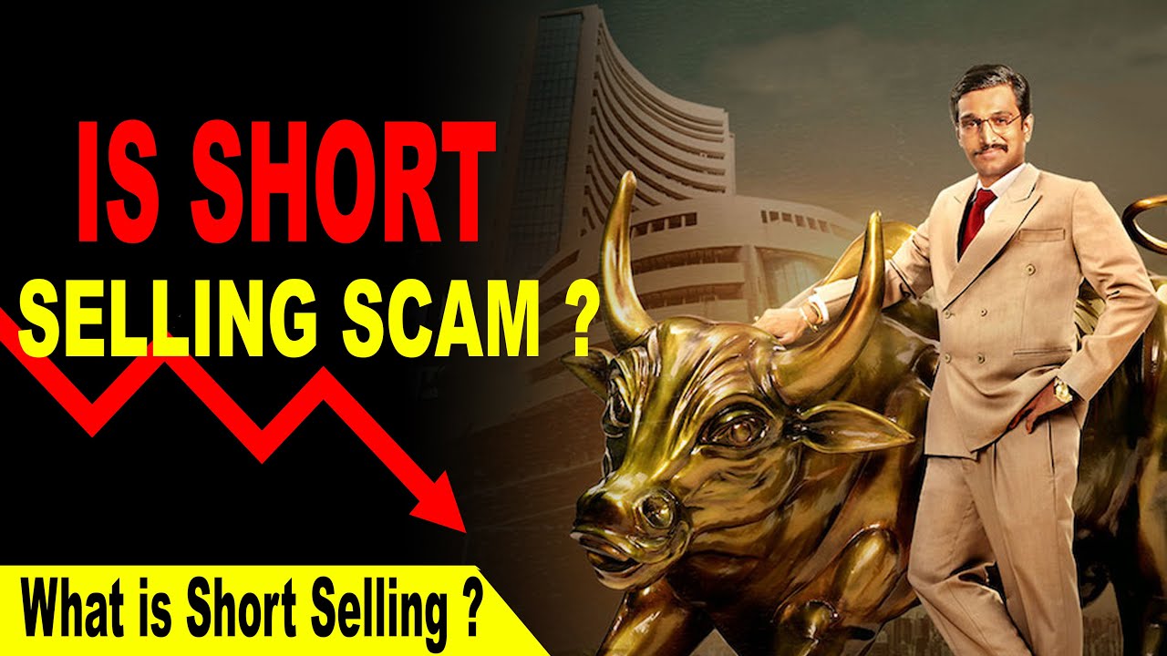 Is Short Selling a Scam || How Short Selling Works || What is Short ...