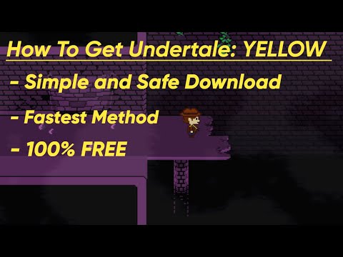 How To Easily Install Undertale: Yellow - YouTube
