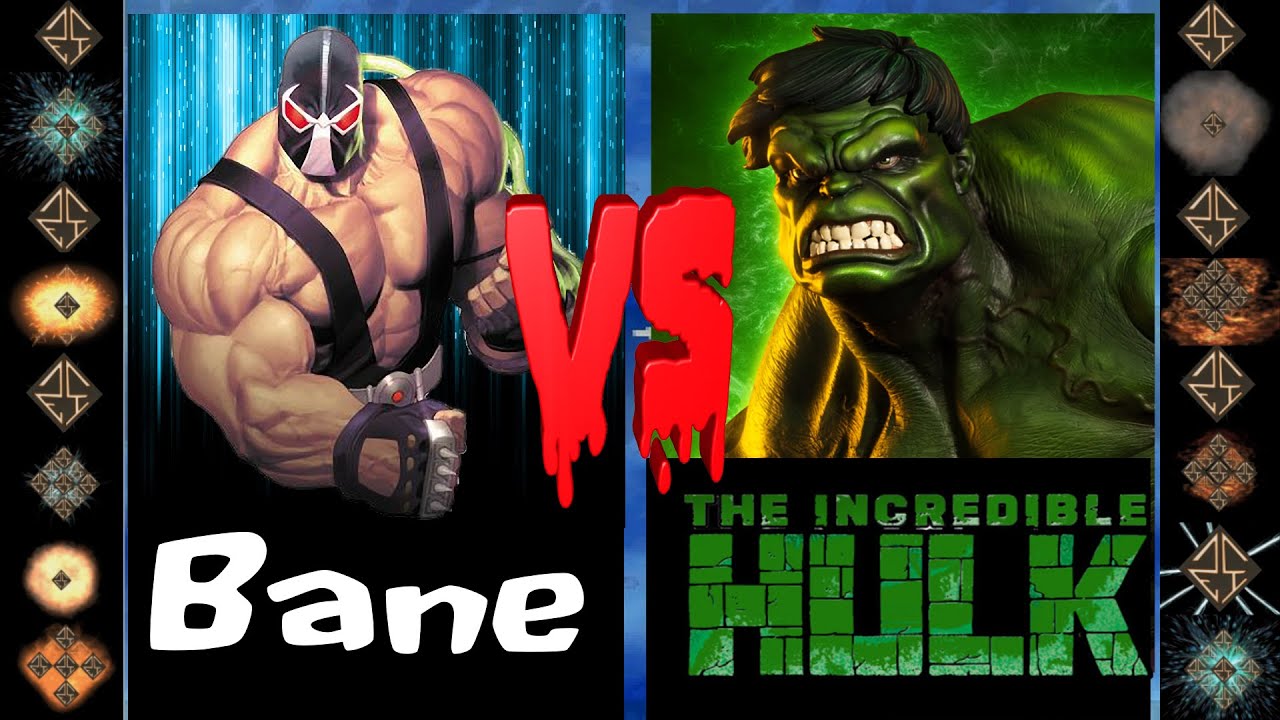 Bane (D.C. Comics) vs Incredible Hulk (Marvel Comics) - Ultimate Mugen ...