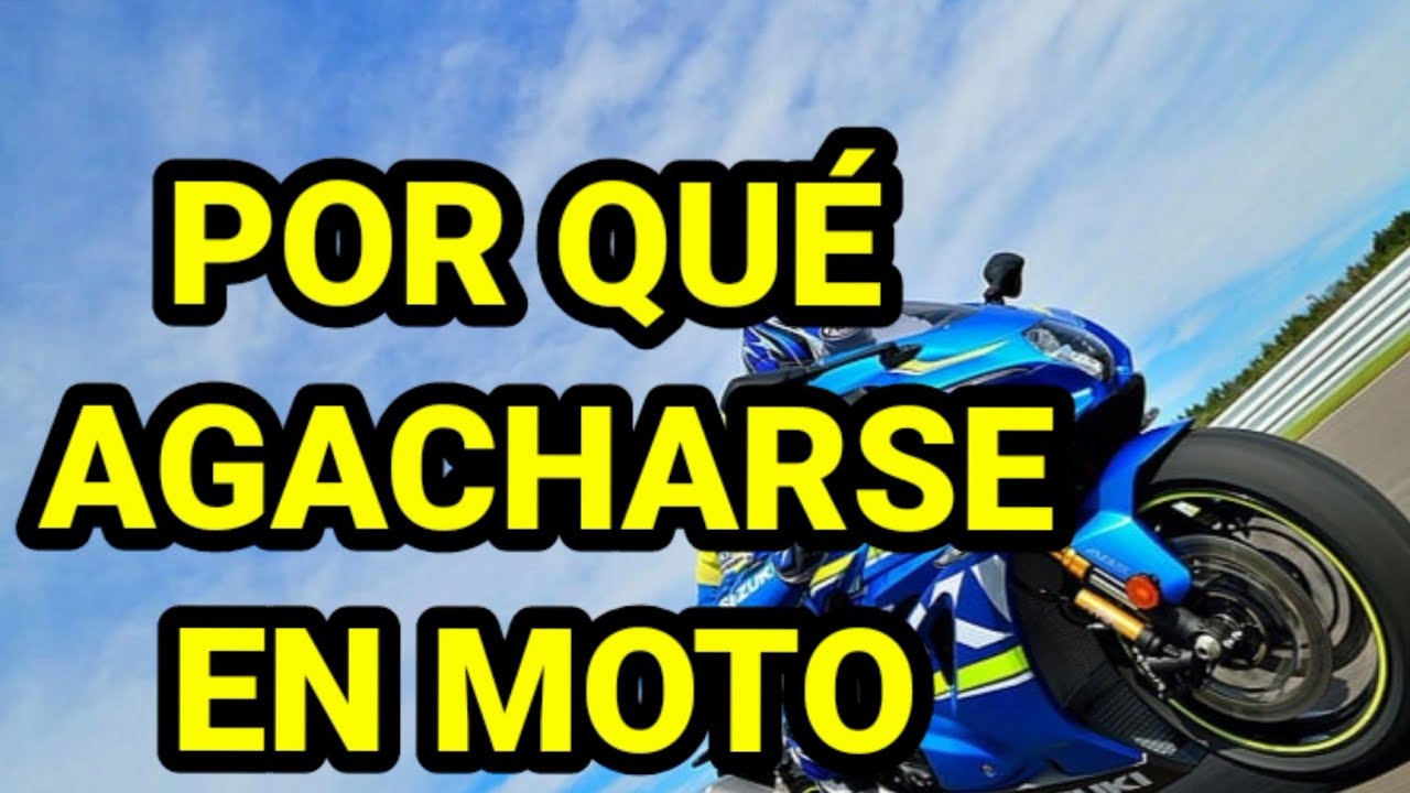 POR QUÉ AGACHARSE en la MOTO... - YouTube