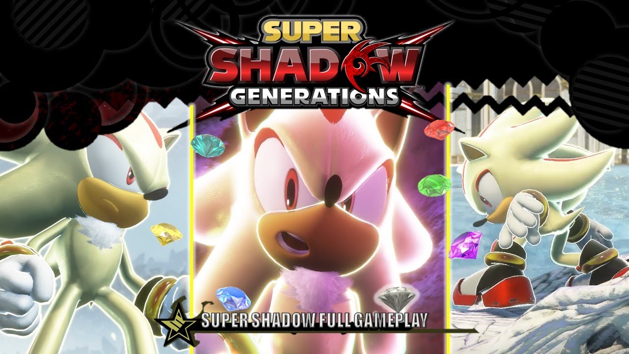 Shadow Generations DLC(?) | TRUE Super Shadow FULL Gameplay! - YouTube