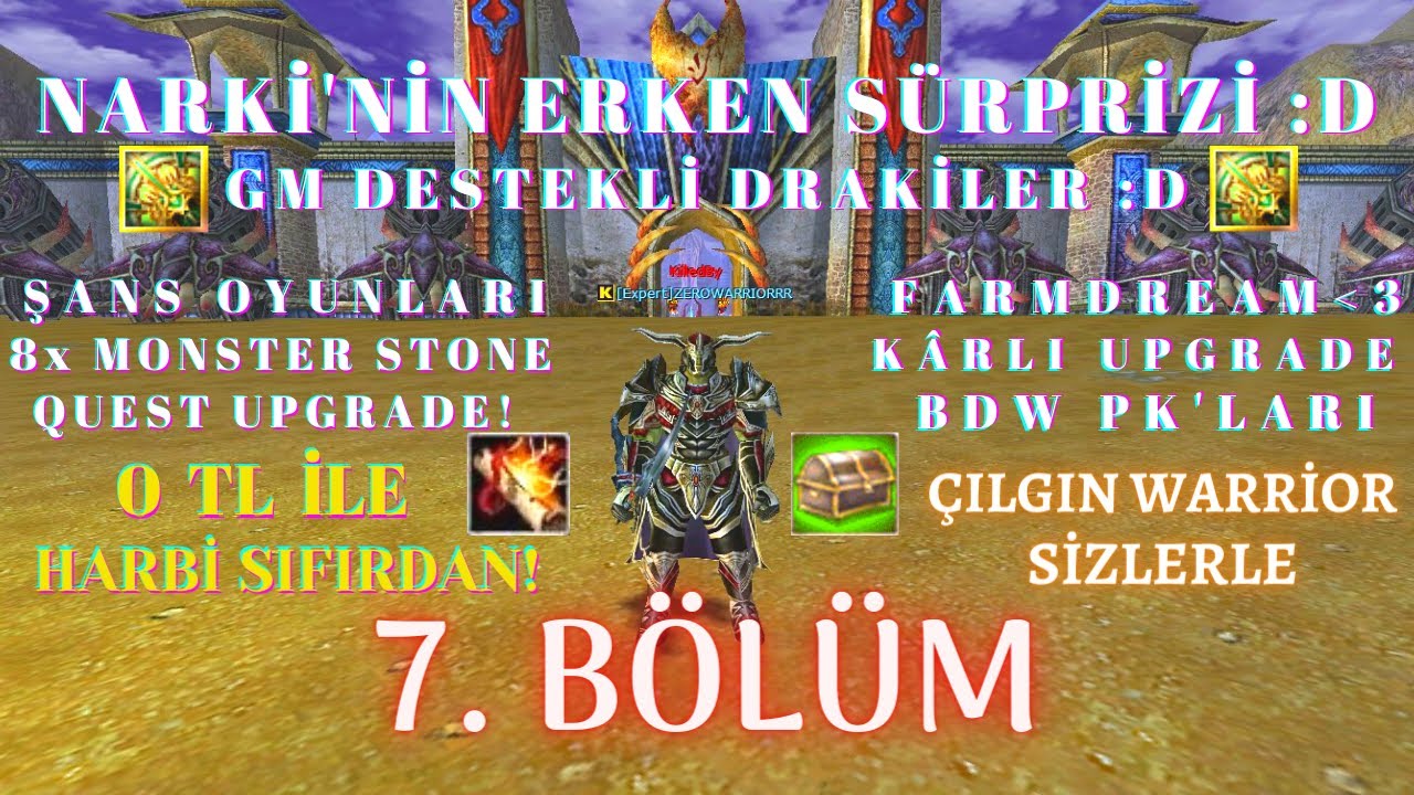HARBİ SIFIRDAN ÇILGIN WARRİOR 7. BÖLÜM | GM DESTEKLİ DRAKİLER :D | FT ...