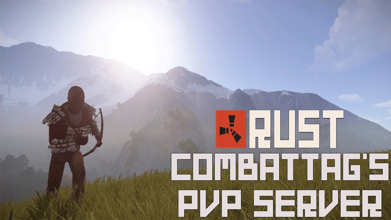 Rust | CombatTag's PVP Server - YouTube