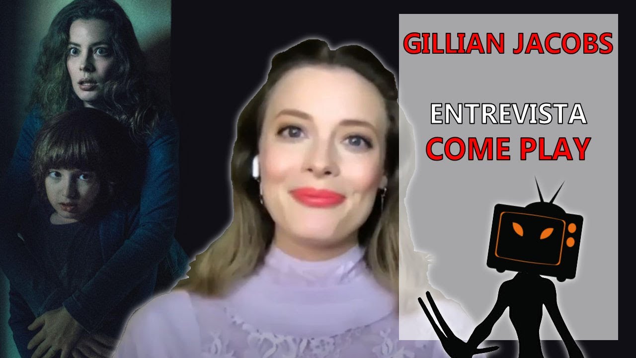 GILLIAN JACOBS entrevista COME PLAY - YouTube