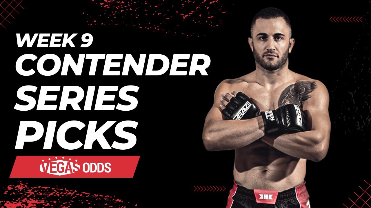 Contender Series Week 9: Picks + TOP Bets | VegasOdds - YouTube
