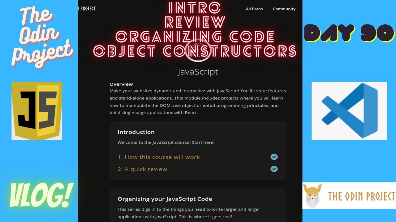 The Odin Project Vlog Day 90 Coding For Beginners Javascript Intro