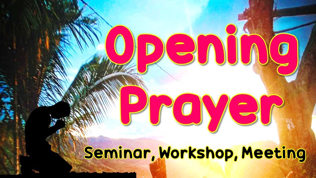 Opening Prayer || Seminars - YouTube