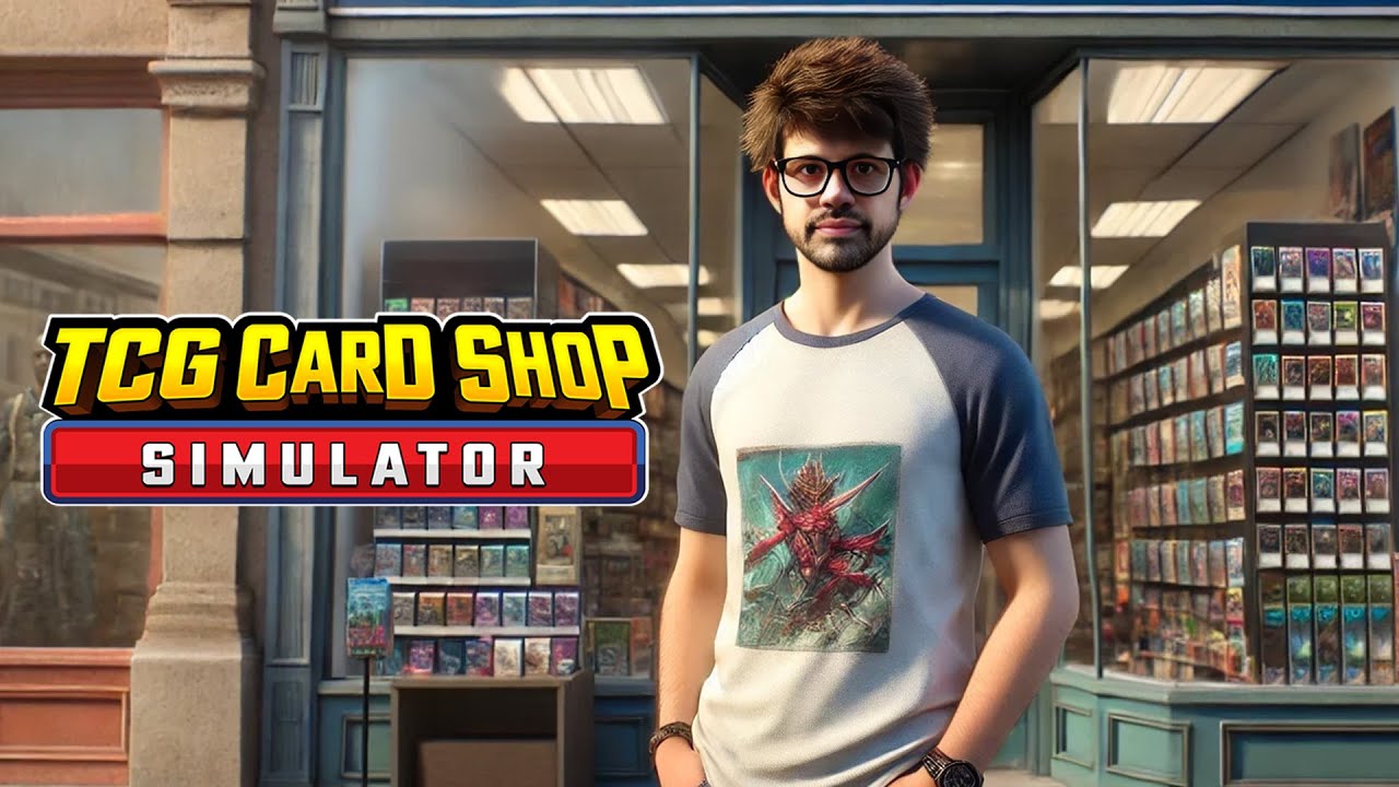 Starting My Own TCG Card Shop - TCG Card Shop Simulator - YouTube
