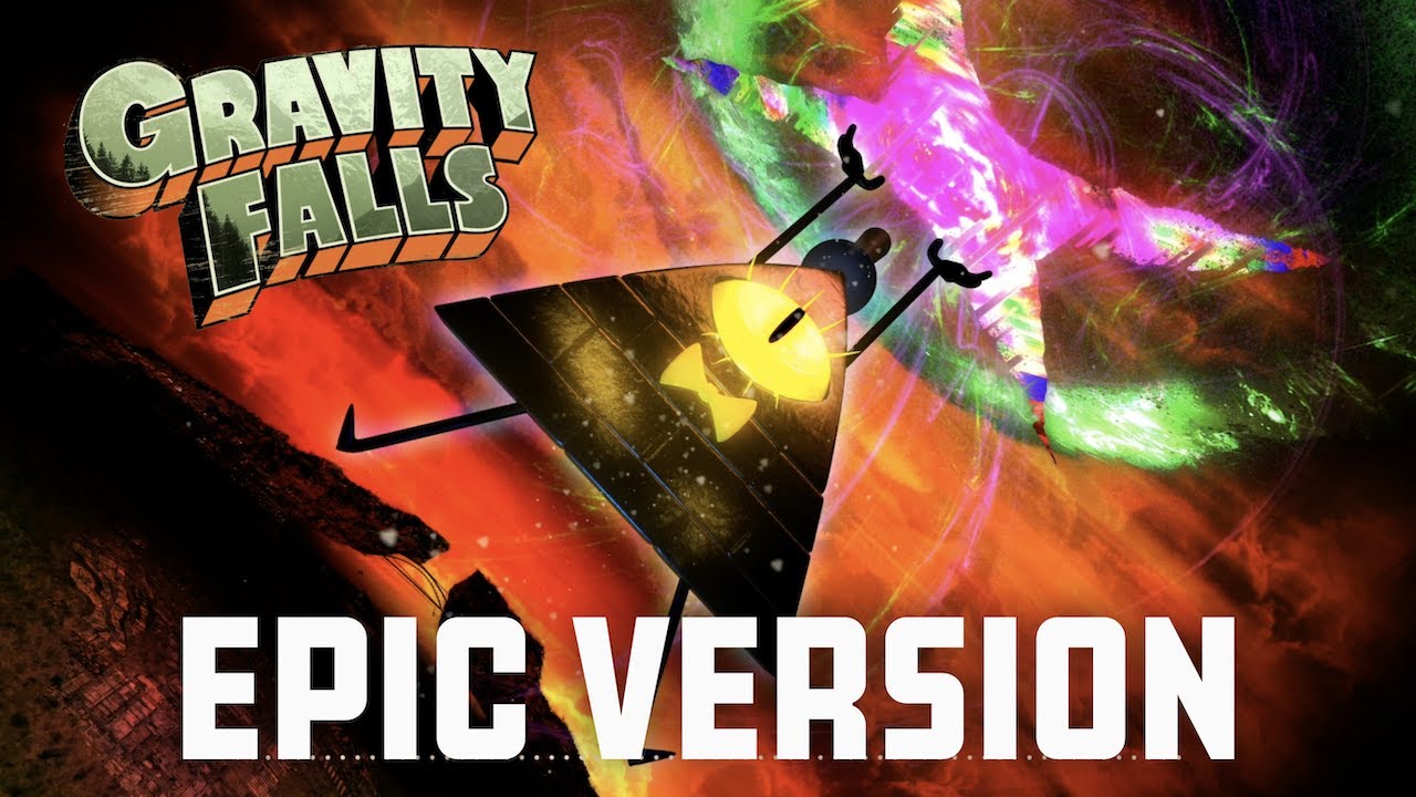Gravity Falls: Weirdmageddon | EPIC CINEMATIC VERSION - YouTube