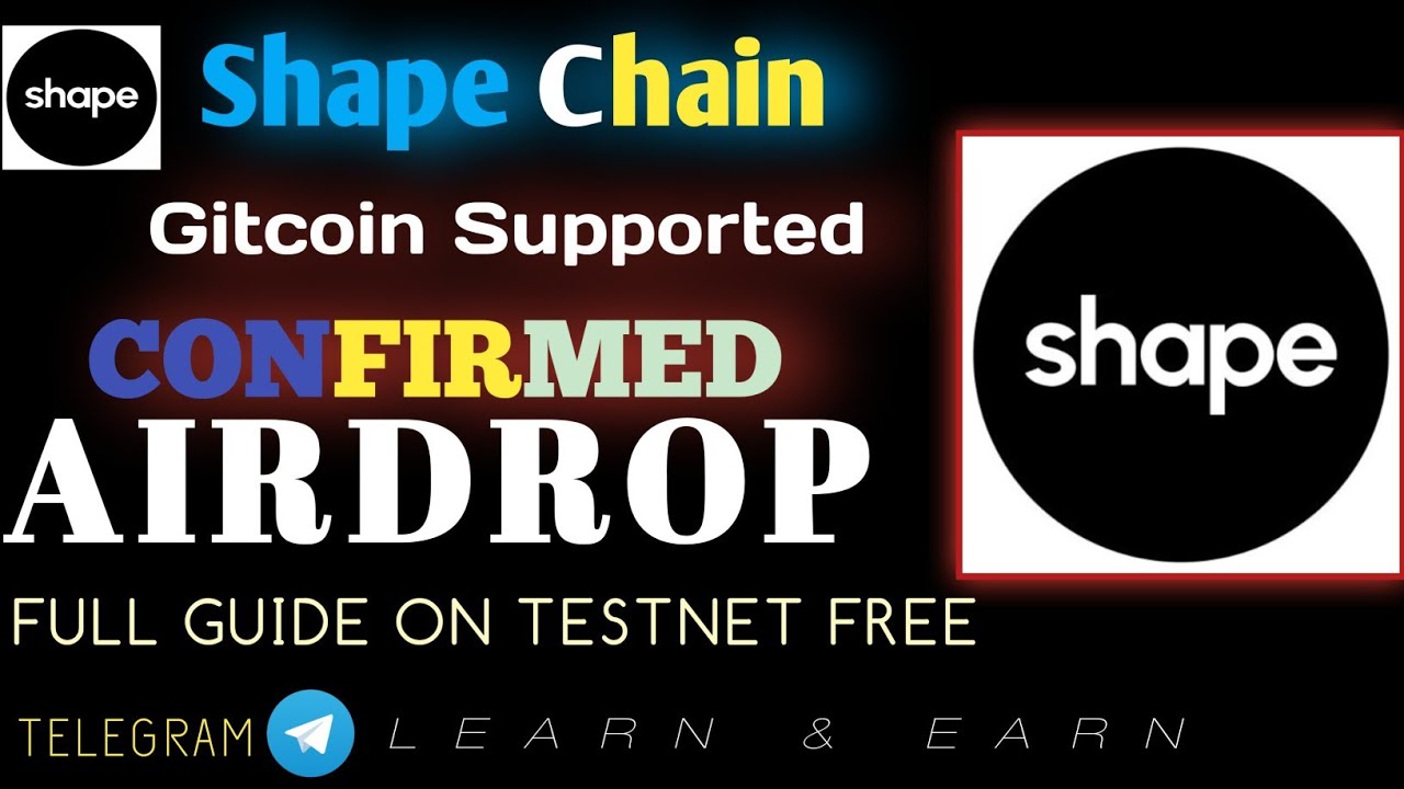 Shape Chain || Potential Airdrop In Mainnet || New L2 Project - YouTube