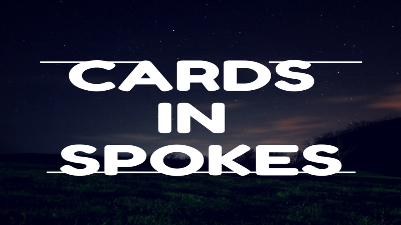 Cards In Spokes - Crooked Deal - YouTube