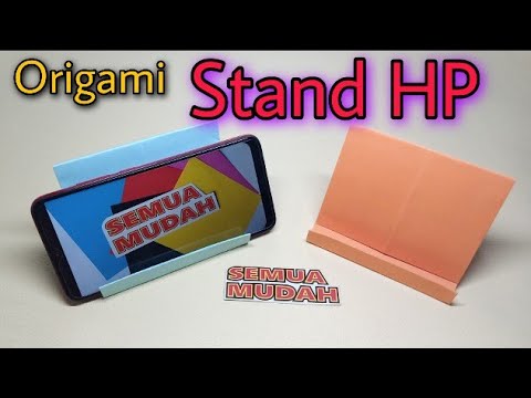 Cara Membuat Stand HP dari kertas Origami
