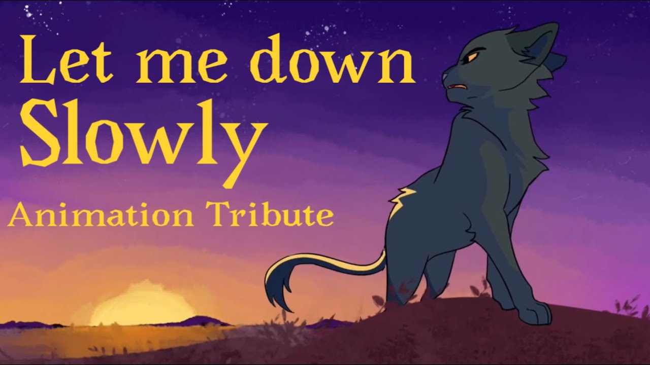 Let me down Slowly (Animation Tribute) - YouTube